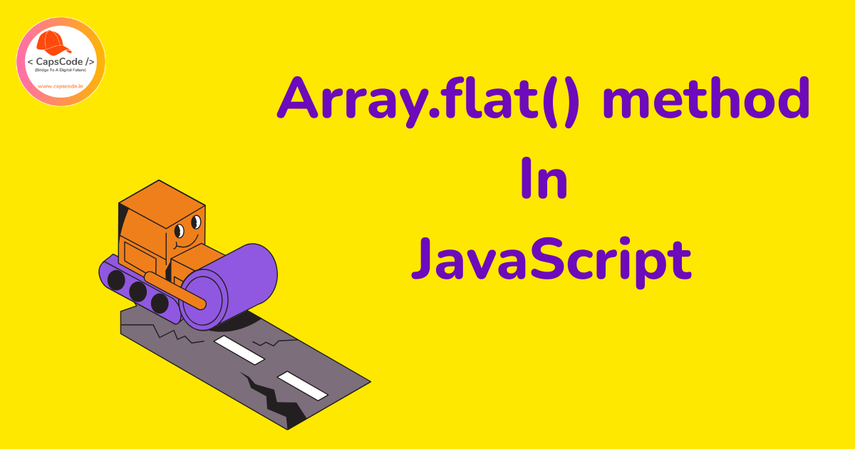 Array.flat() method In JavaScript